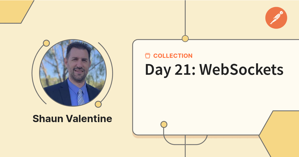 Day 21 Websockets Shaun 30 Day Postman Challenge Postman Api Network